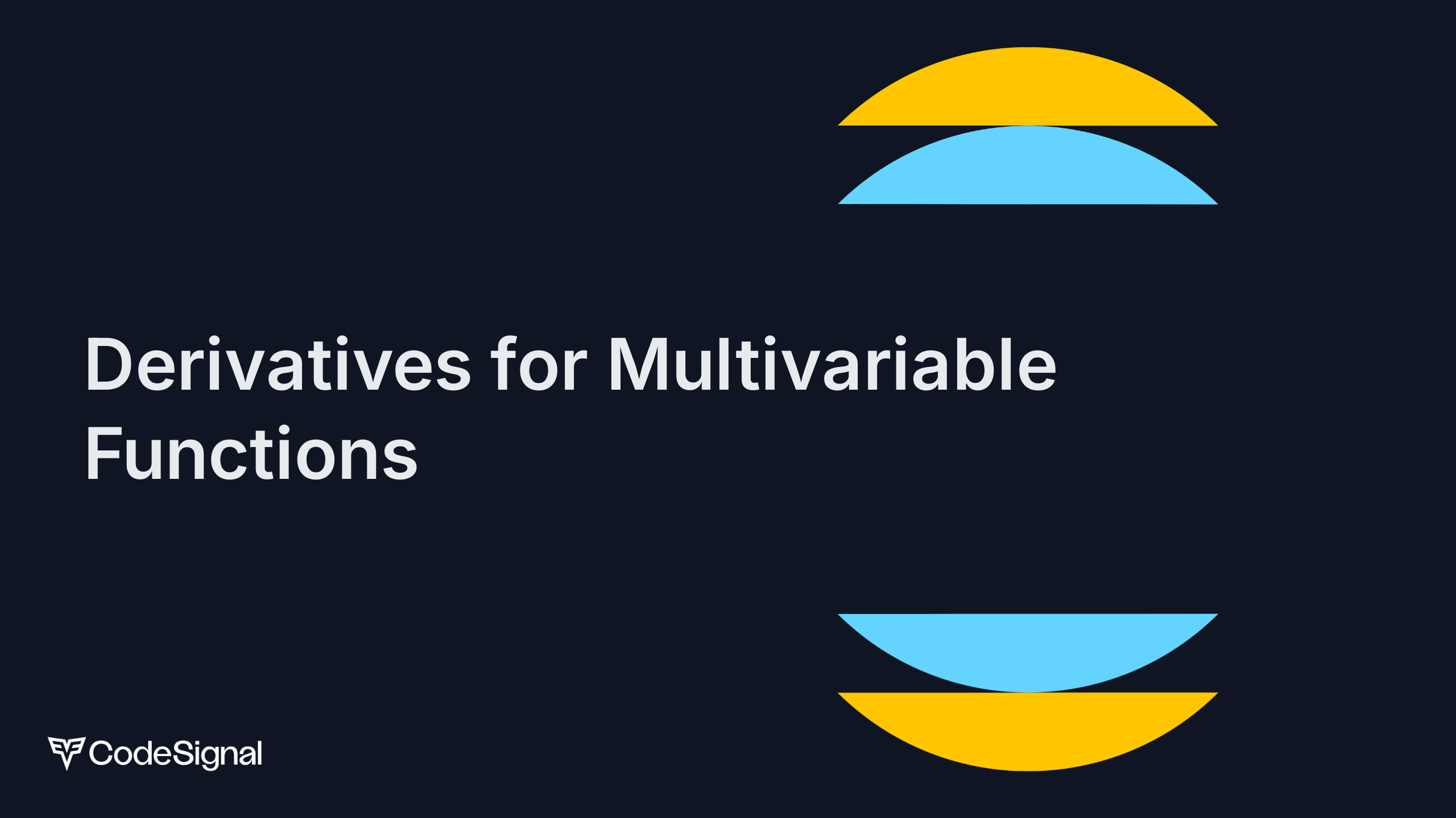 Derivatives for Multivariable Functions | CodeSignal Learn Derivatives for Multivariable Functions | CodeSignal Learn