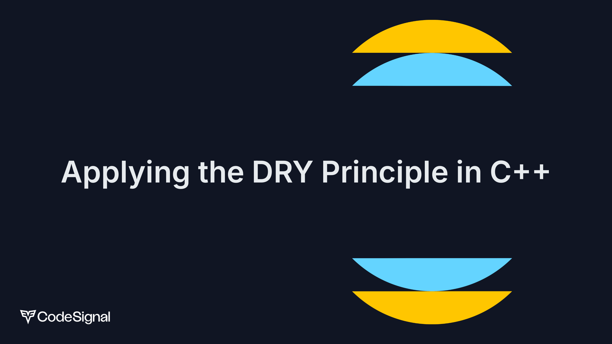 Applying the DRY Principle in C++ | CodeSignal Learn