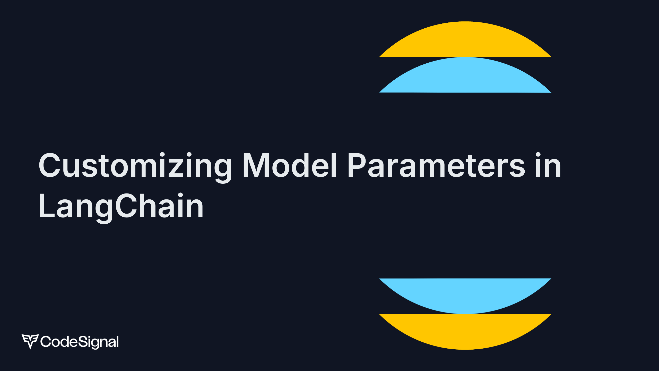 Customizing Model Parameters in LangChain | CodeSignal Learn