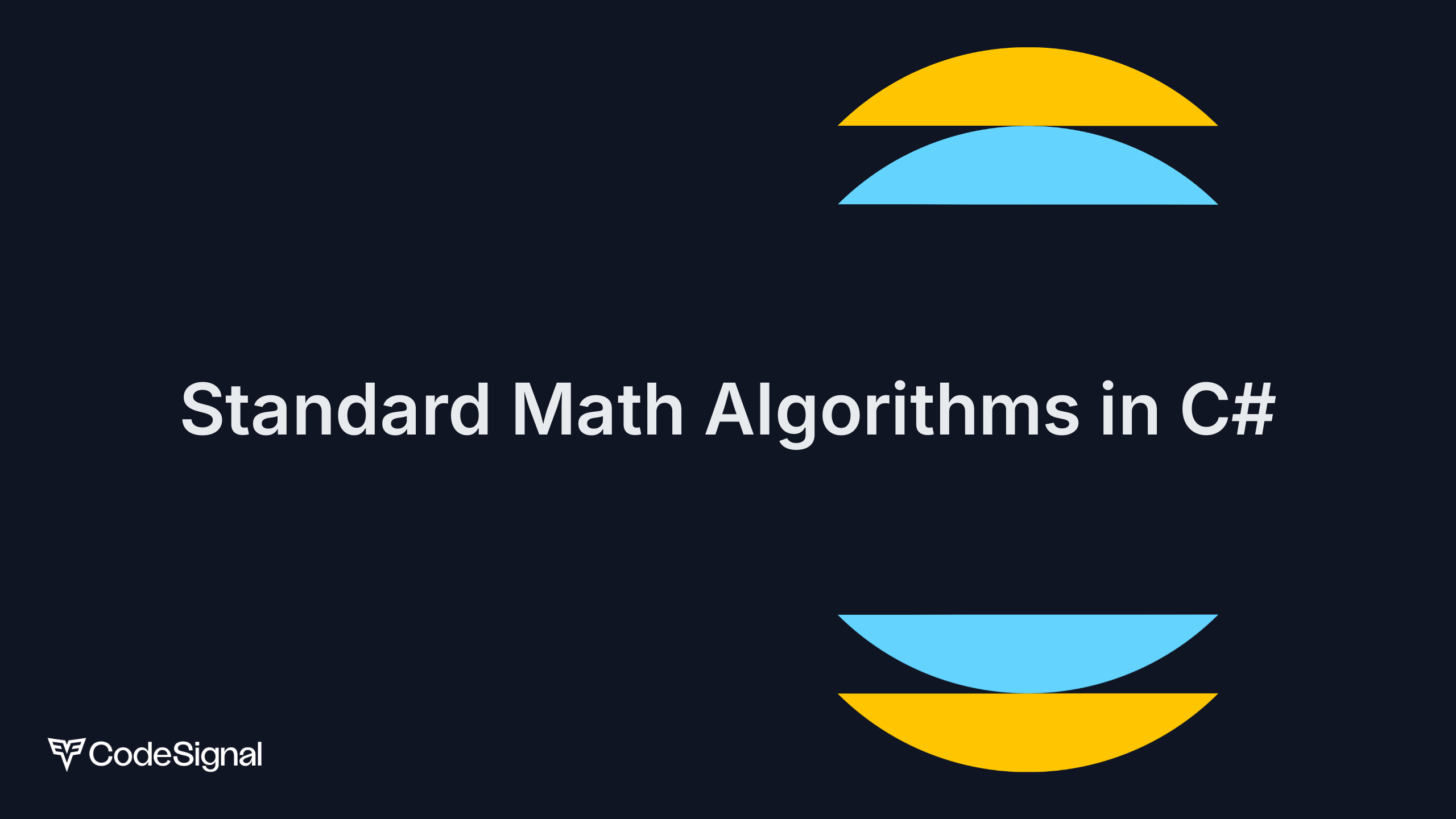 Standard Math Algorithms in C# | CodeSignal Learn