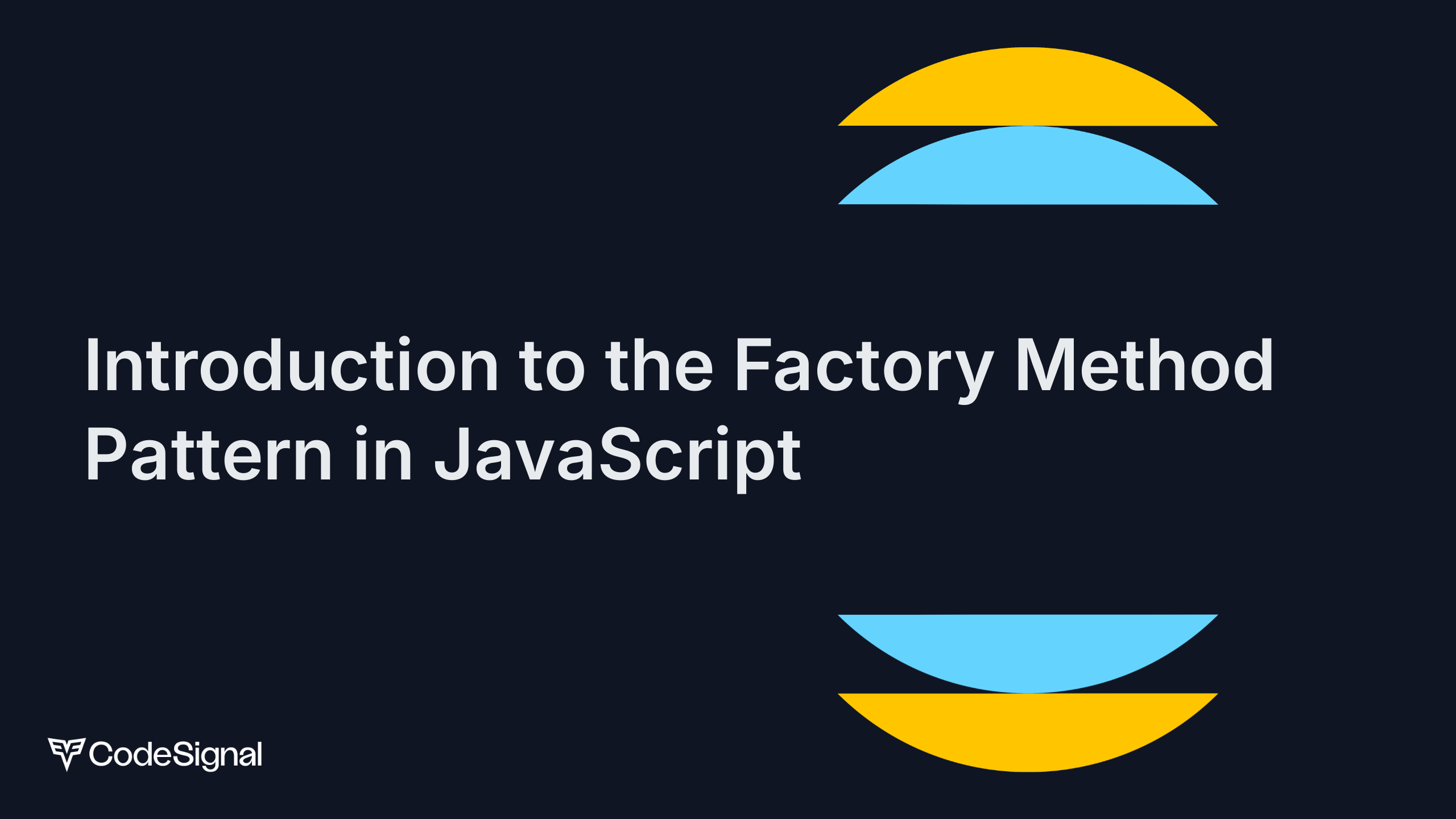 Introduction to the Factory Method Pattern in JavaScript | CodeSignal Learn