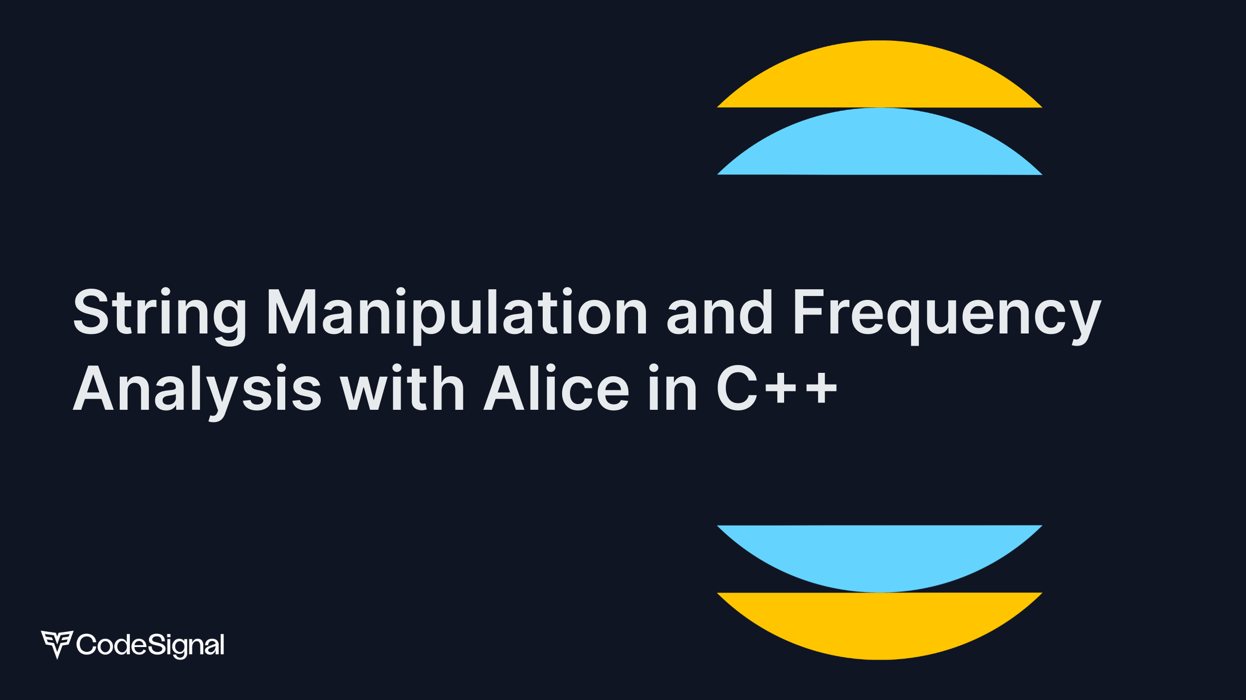 String Manipulation And Frequency Analysis With Alice In C Codesignal Learn