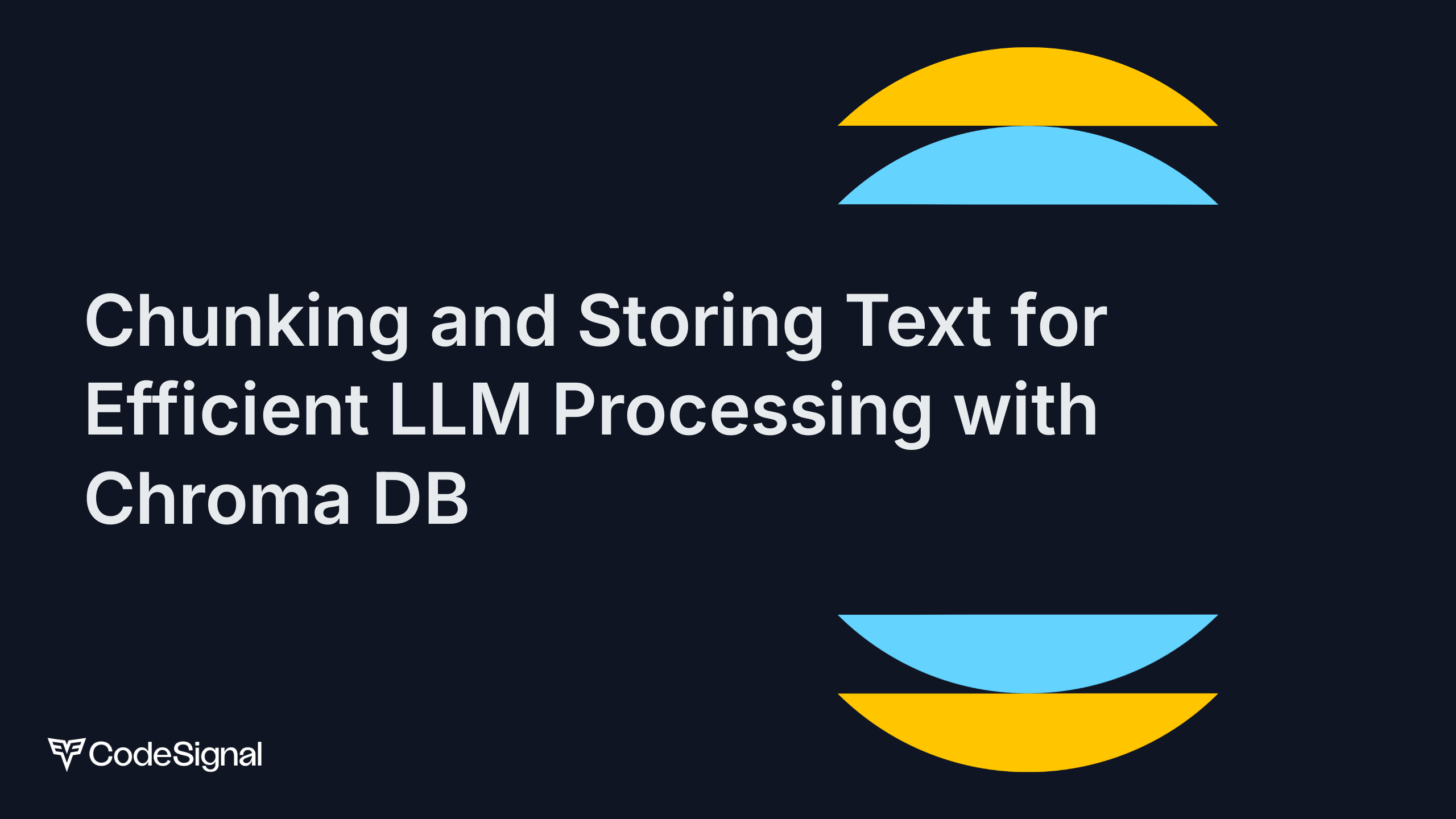Chunking and Storing Text for Efficient LLM Processing with Chroma DB ...