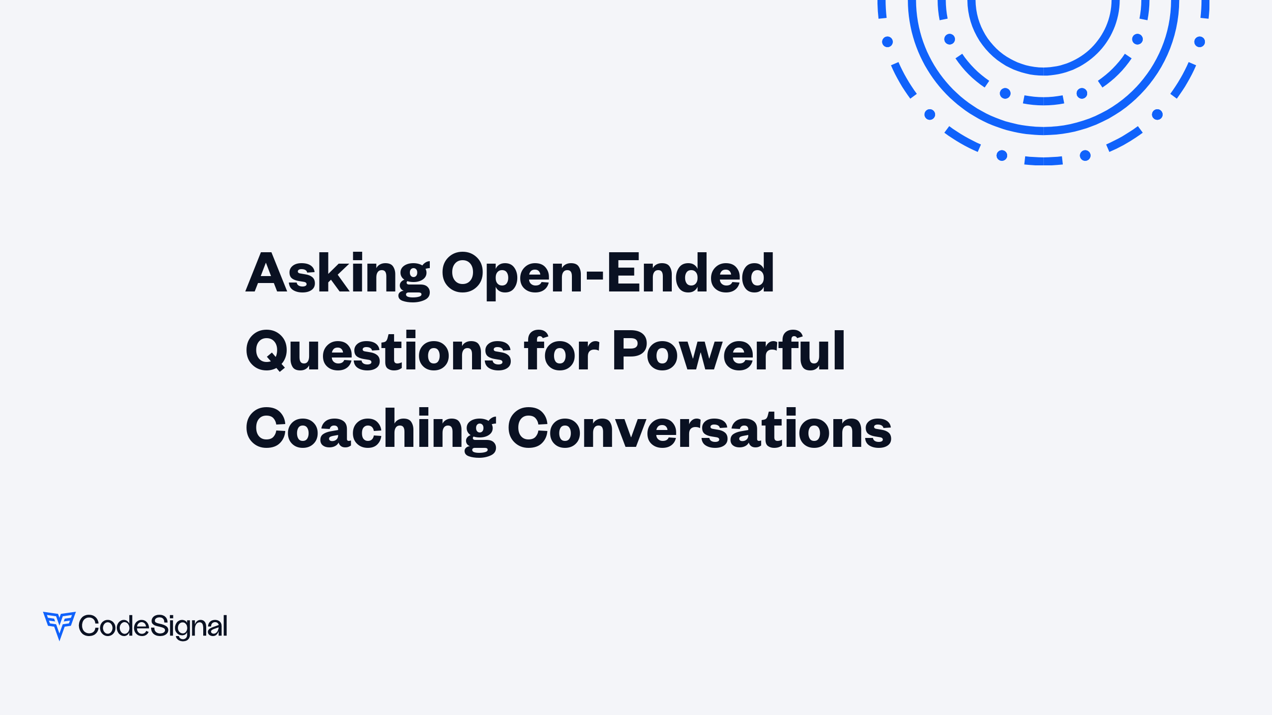 Asking Open-Ended Questions for Powerful Coaching Conversations ...