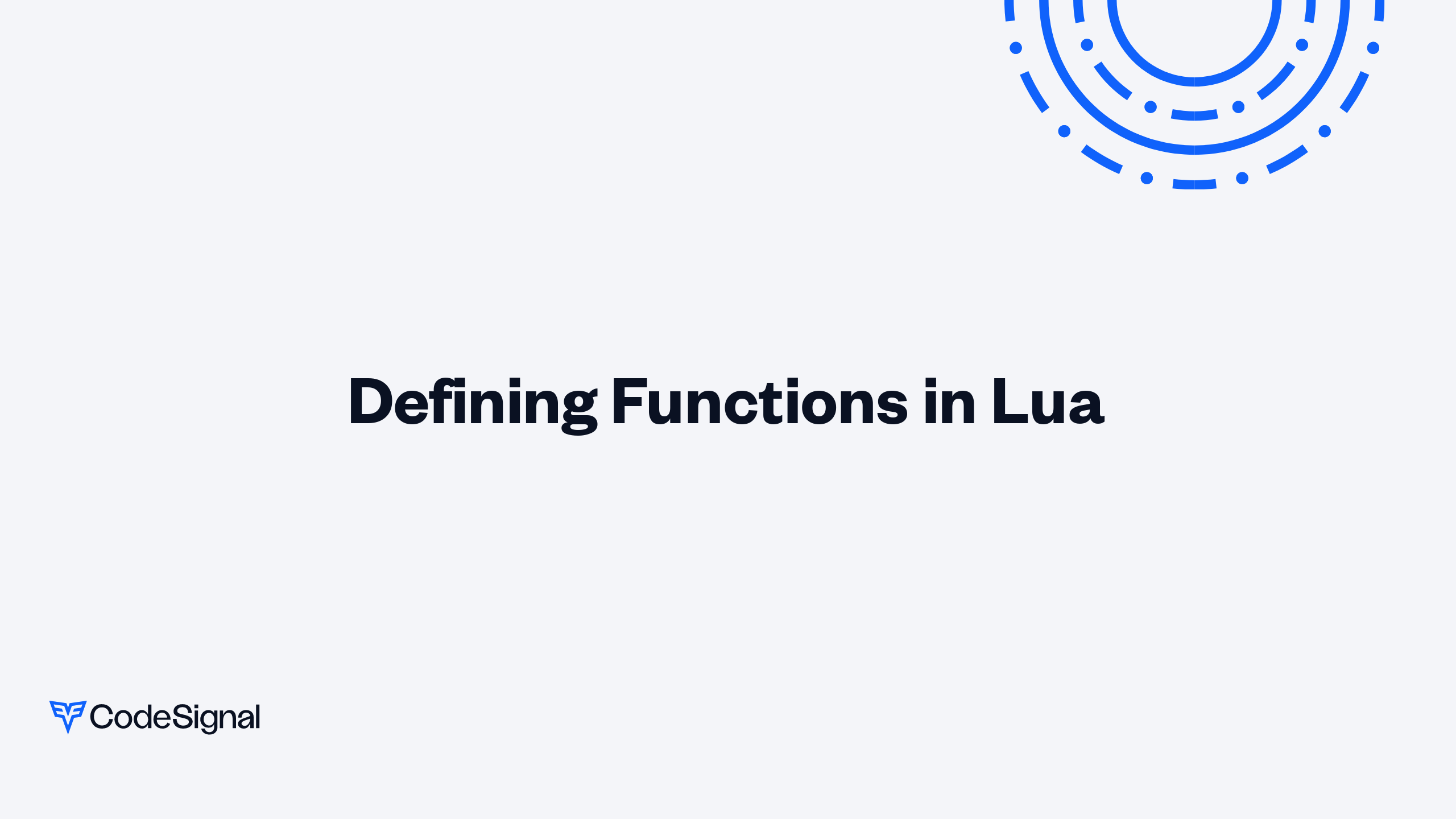 Defining Functions in Lua | CodeSignal Learn