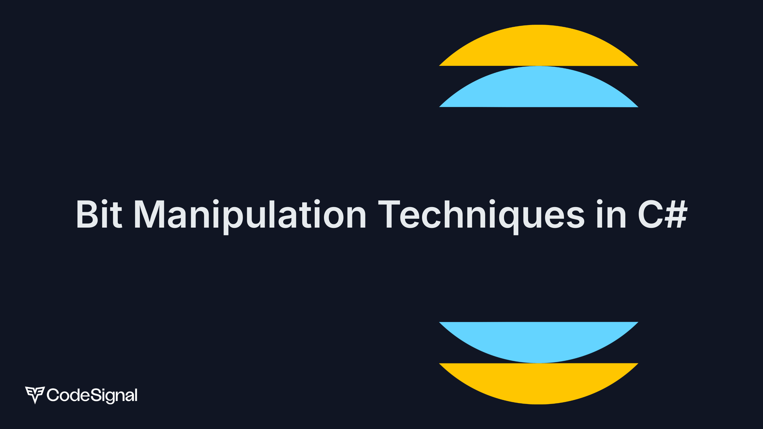 Bit Manipulation Techniques in C# | CodeSignal Learn