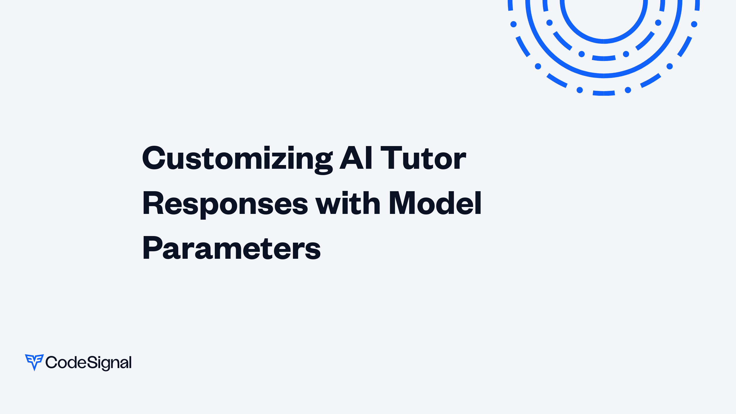 Customizing AI Tutor Responses with Model Parameters | CodeSignal Learn