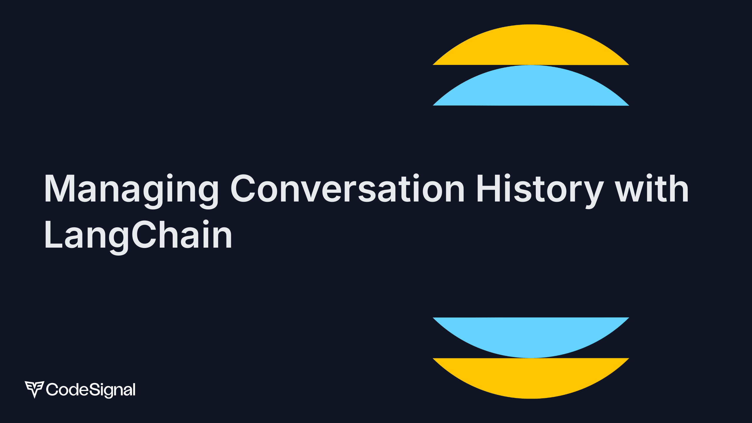 Managing Conversation History with LangChain | CodeSignal Learn