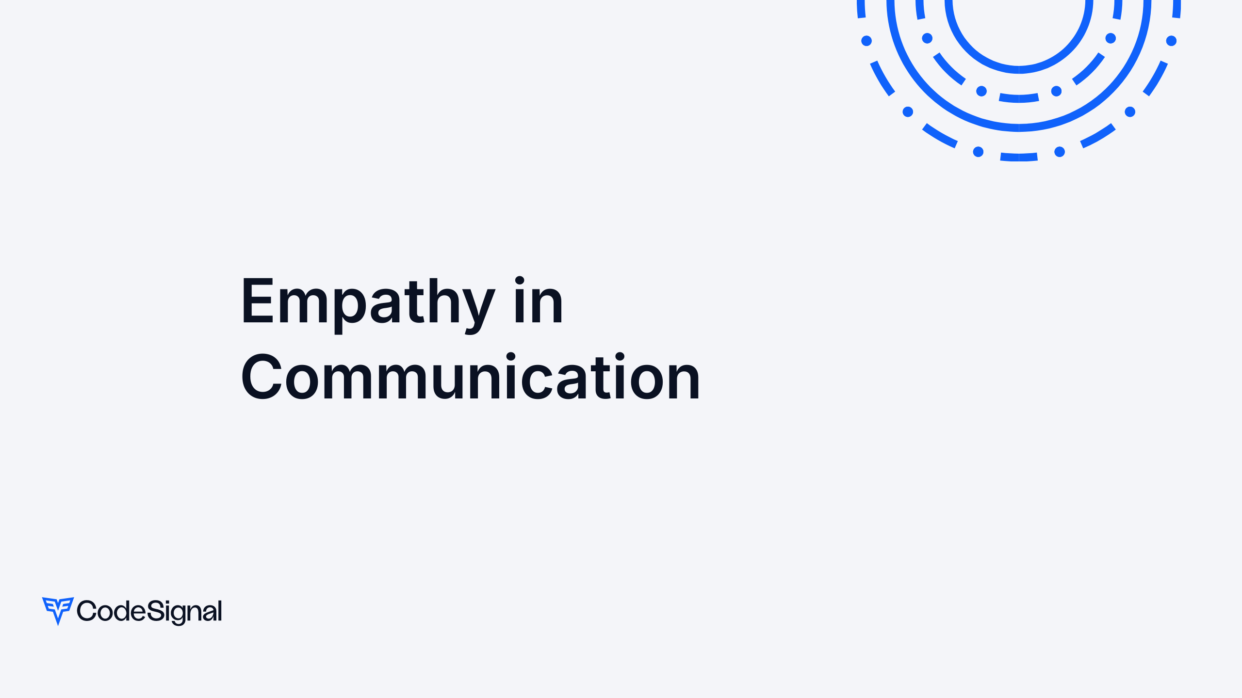 Empathy in Communication | CodeSignal Learn