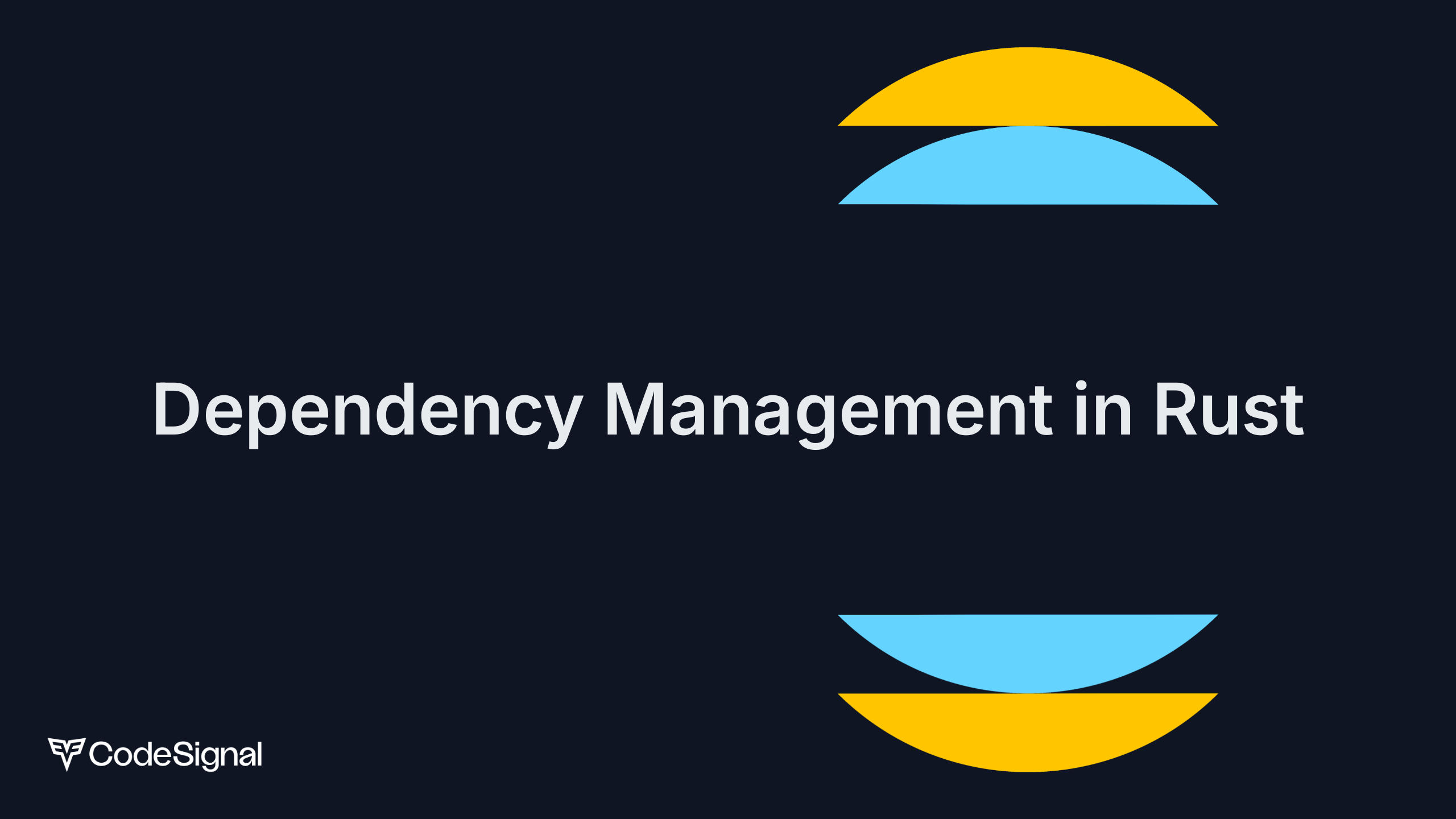 Effective Dependency Management in Rust | CodeSignal Learn