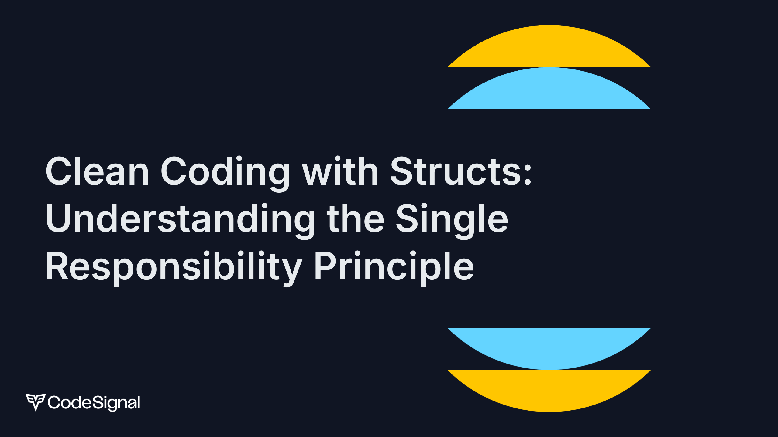 Clean Coding with Structs: Understanding the Single Responsibility ...