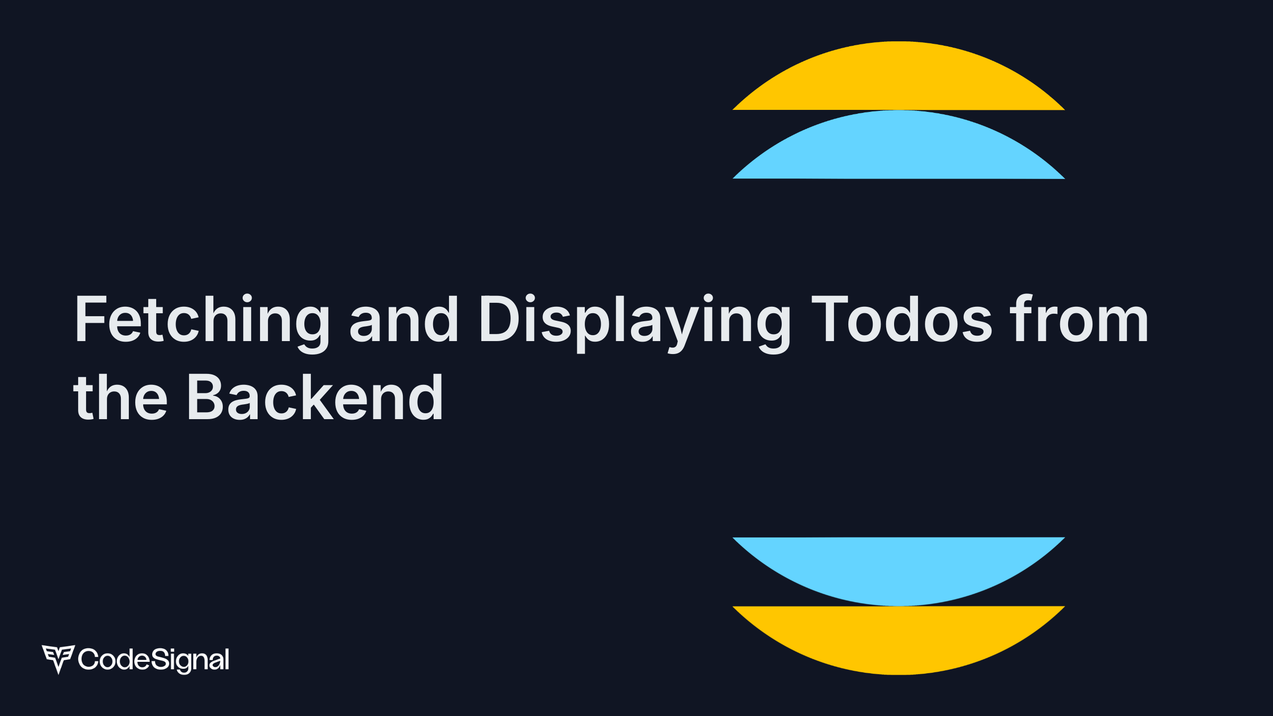 Fetching and Displaying Todos from the Backend | CodeSignal Learn