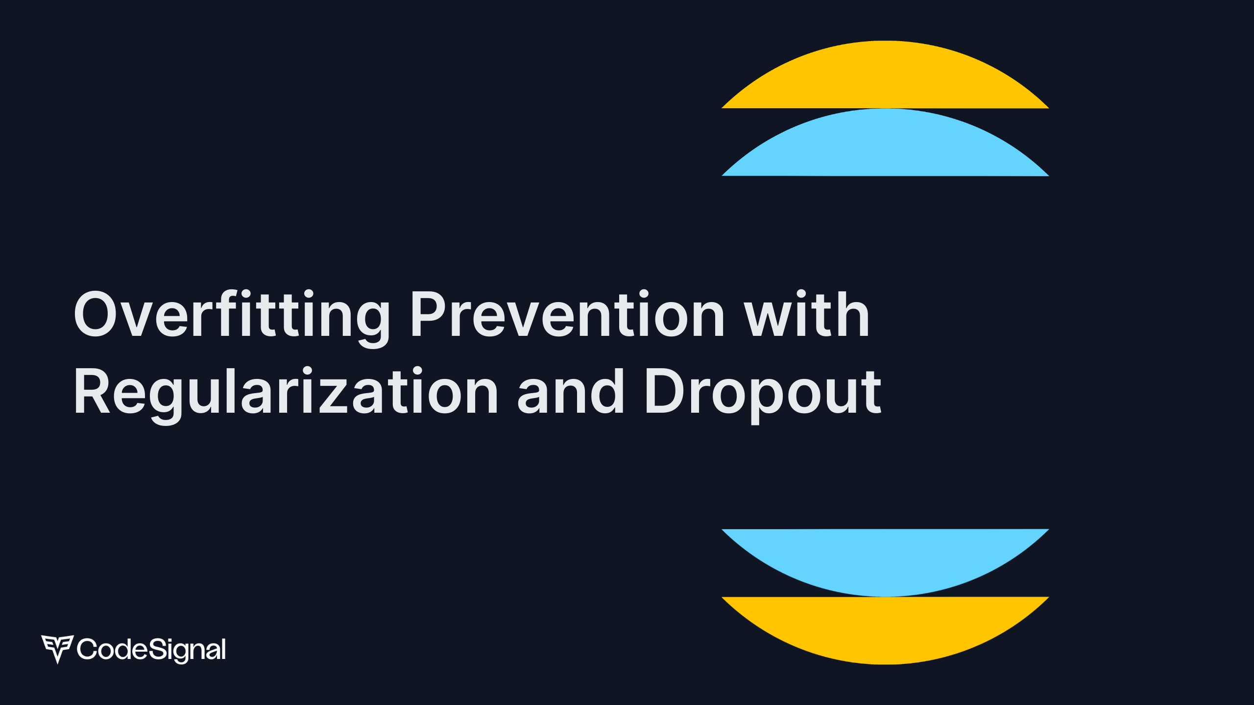 Overfitting Prevention with Regularization and Dropout | CodeSignal Learn