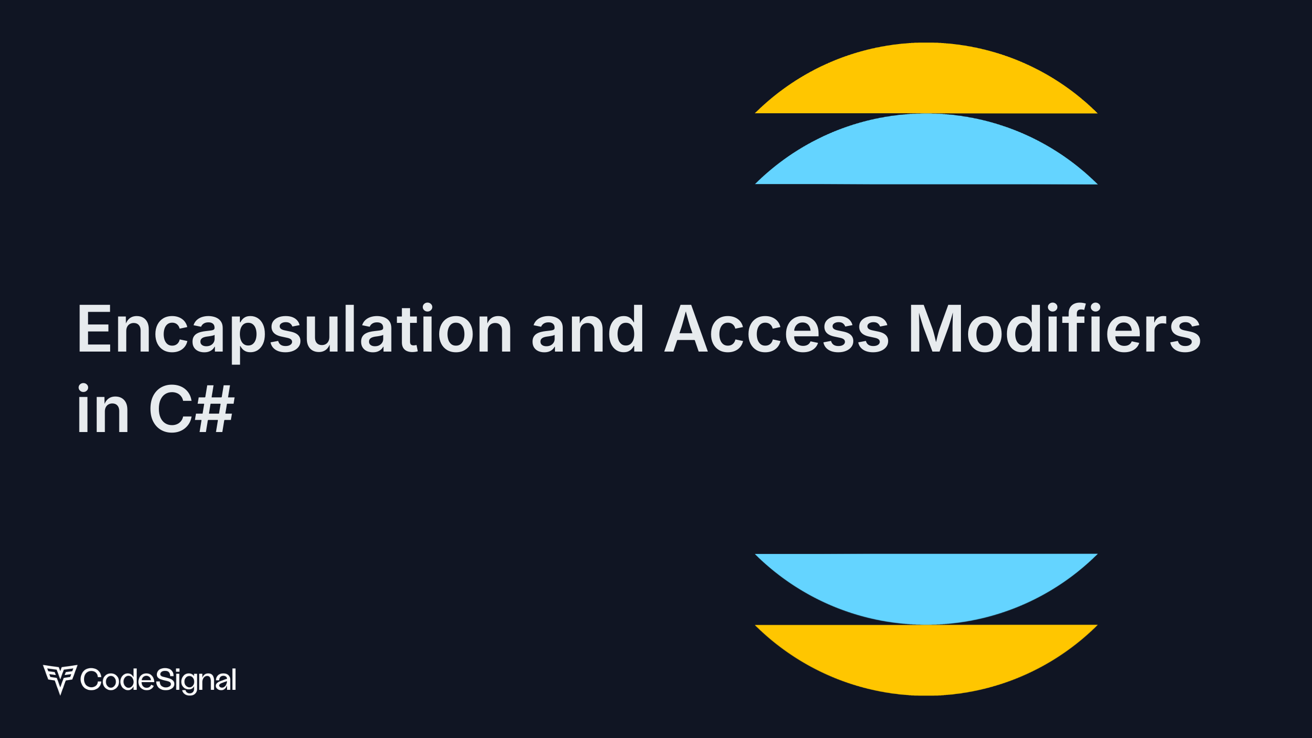 Encapsulation And Access Modifiers In C Codesignal Learn