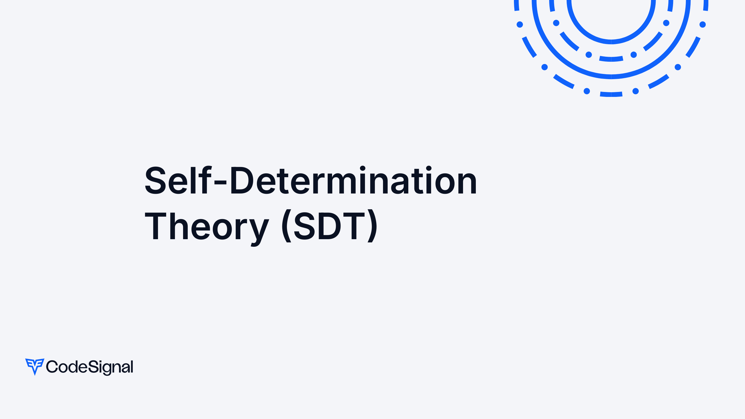 Self-Determination Theory (SDT) | CodeSignal Learn