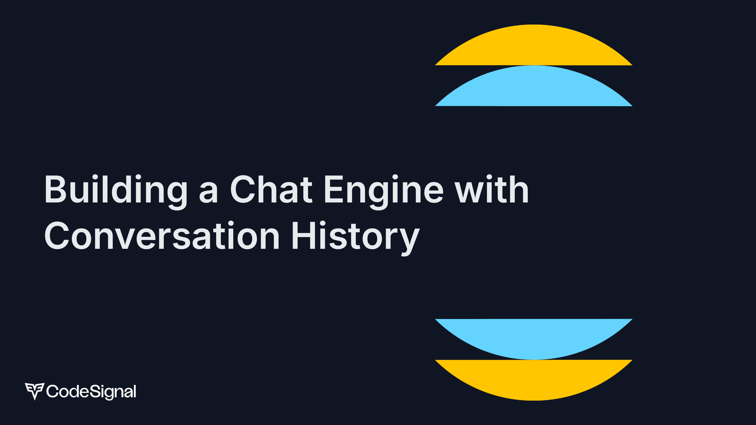 Building a Chat Engine with Conversation History | CodeSignal Learn