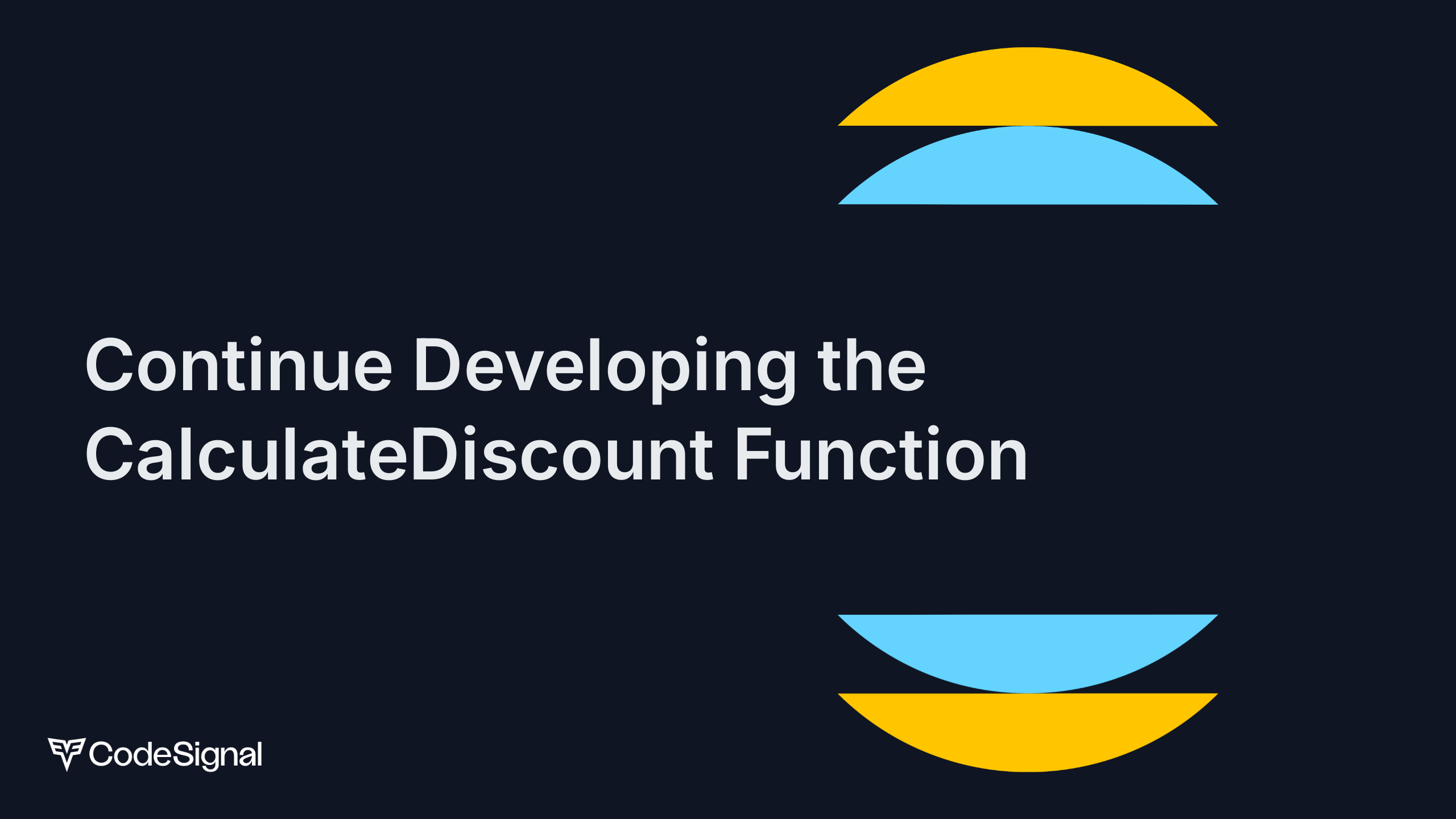 Continue Developing the Discount Function | CodeSignal Learn