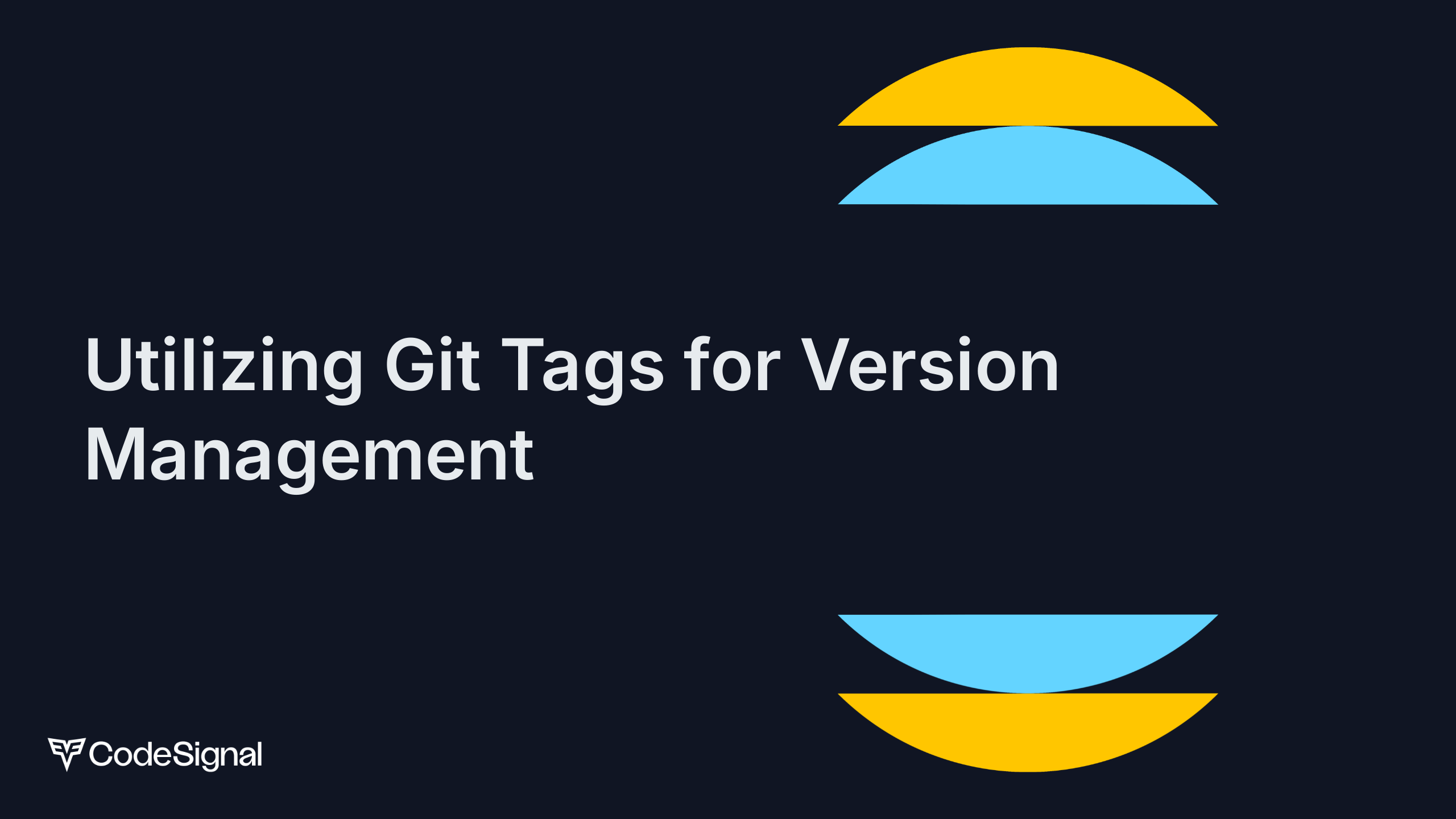 Utilizing Git Tags for Version Management | CodeSignal Learn