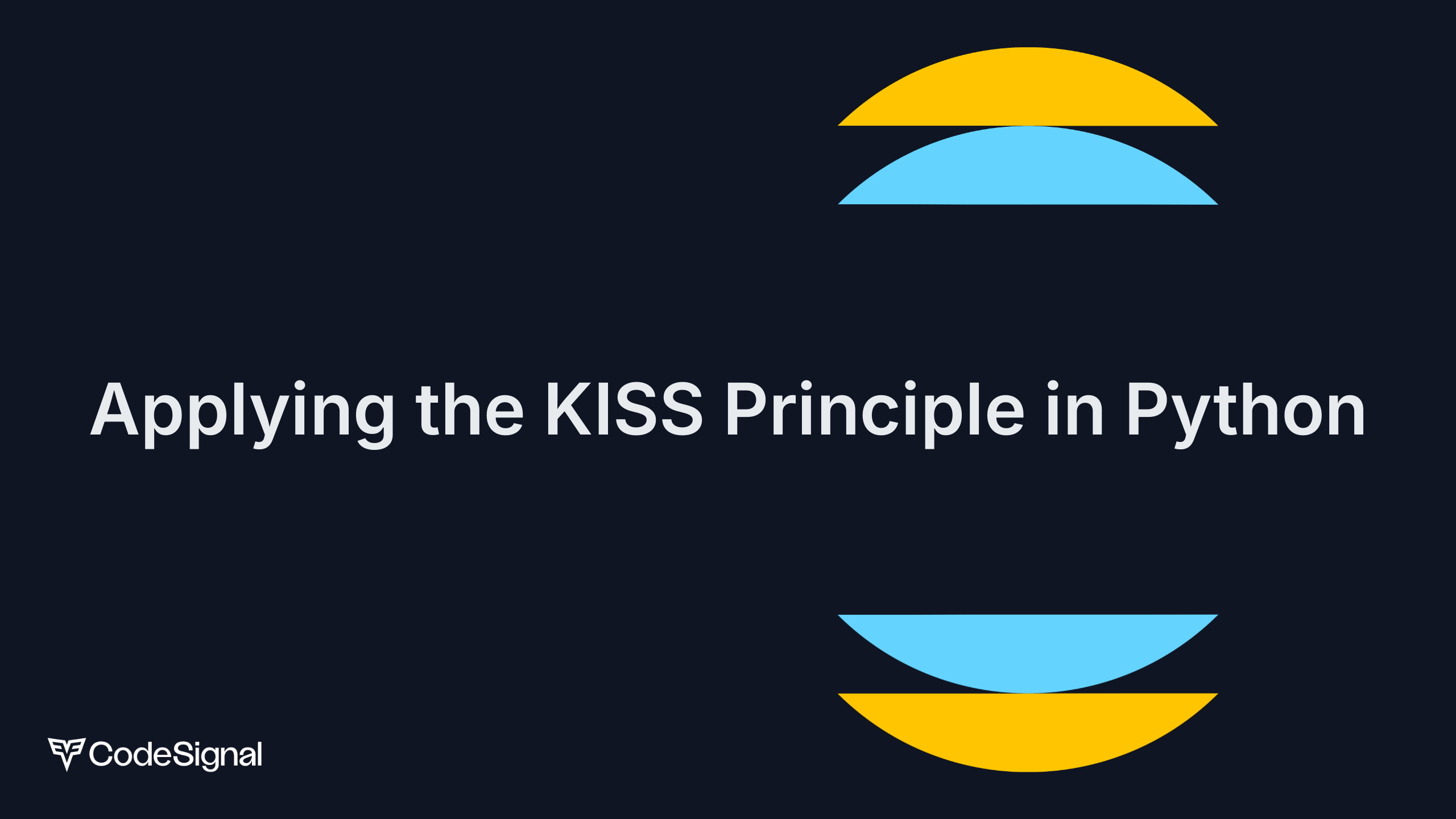 Applying the KISS Principle in Python | CodeSignal Learn