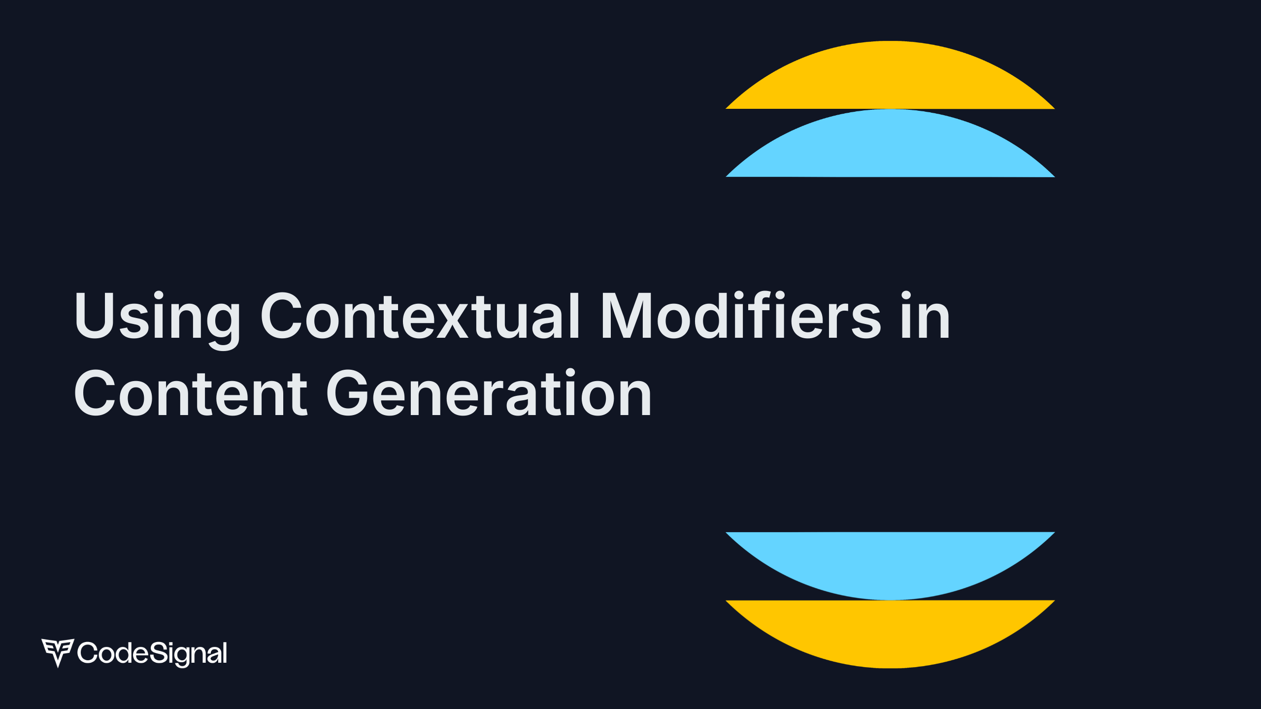 Using Contextual Modifiers in Content Generation | CodeSignal Learn