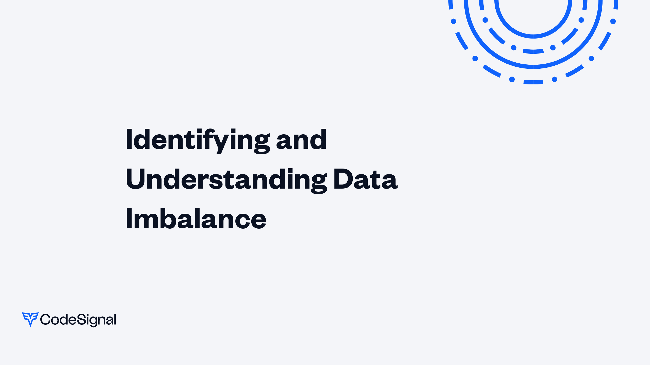 Identifying and Understanding Data Imbalance | CodeSignal Learn