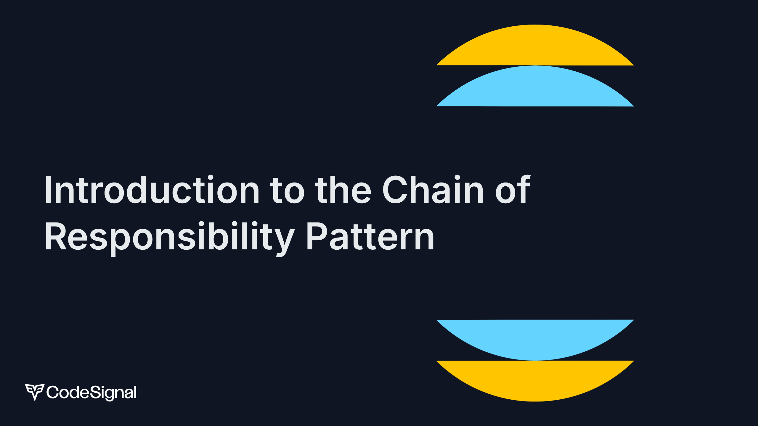 Introduction to the Chain of Responsibility Pattern | CodeSignal Learn