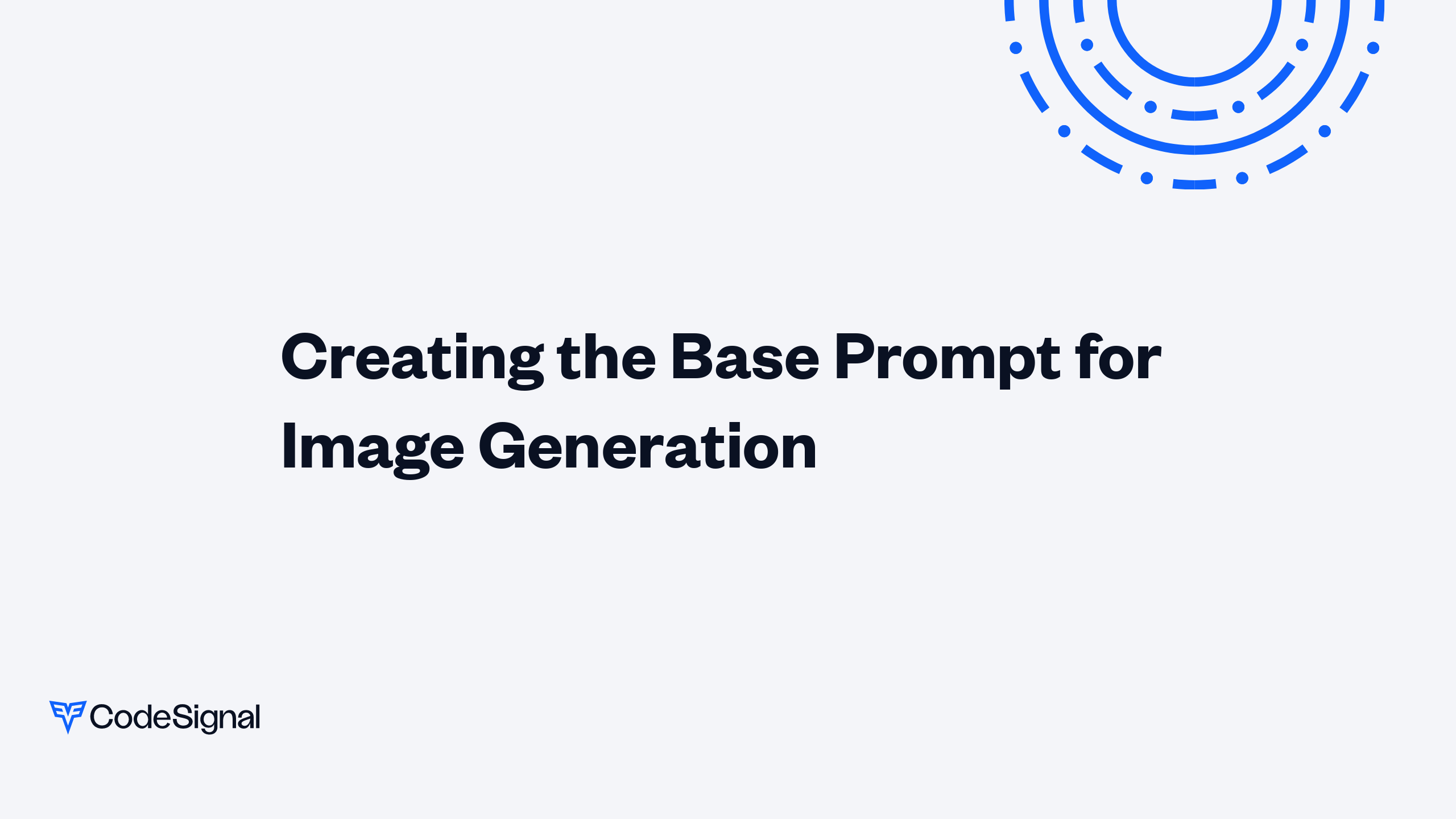 Creating the Base Prompt for Image Generation | CodeSignal Learn