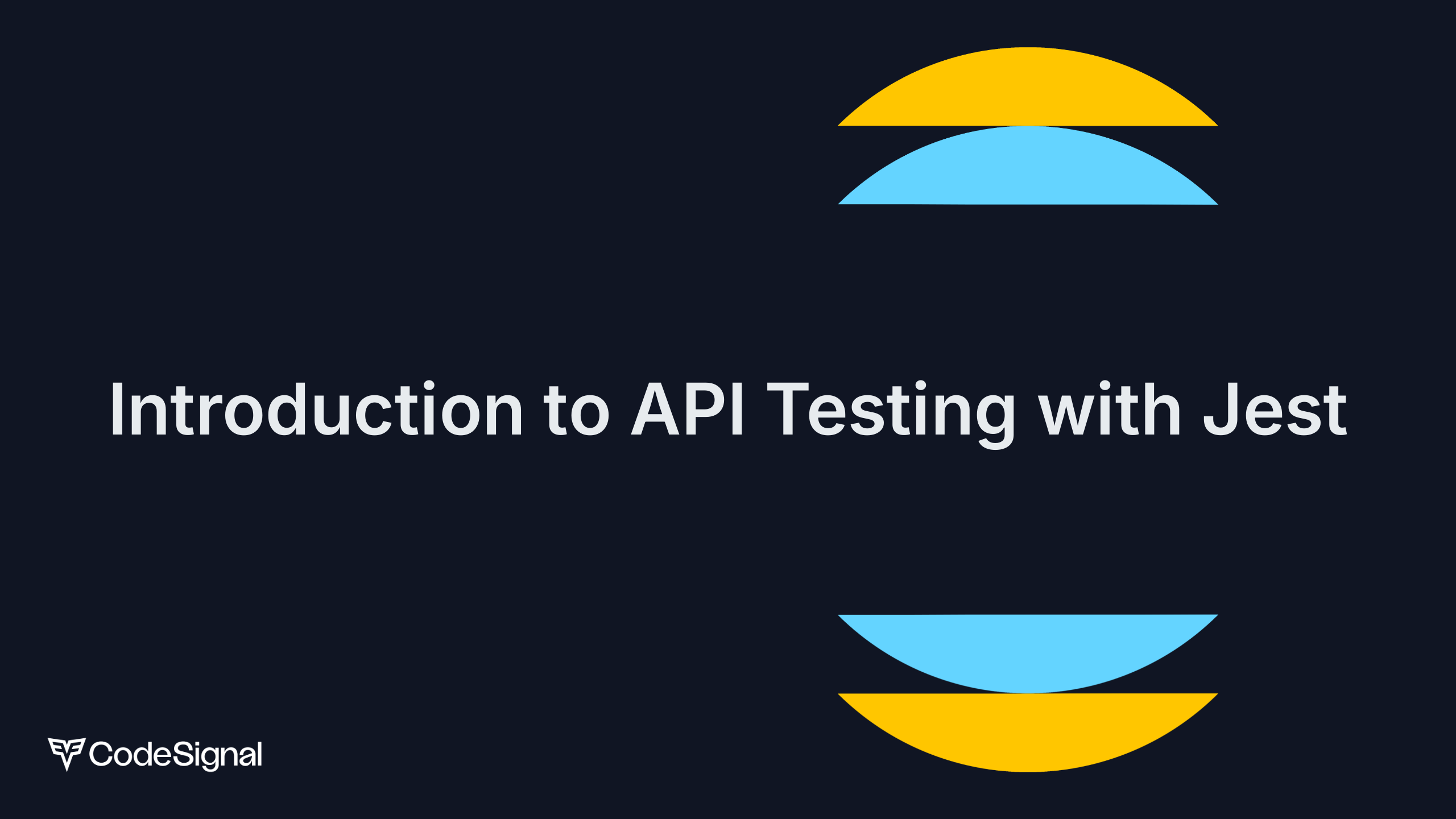 Introduction To Api Testing With Jest Codesignal Learn