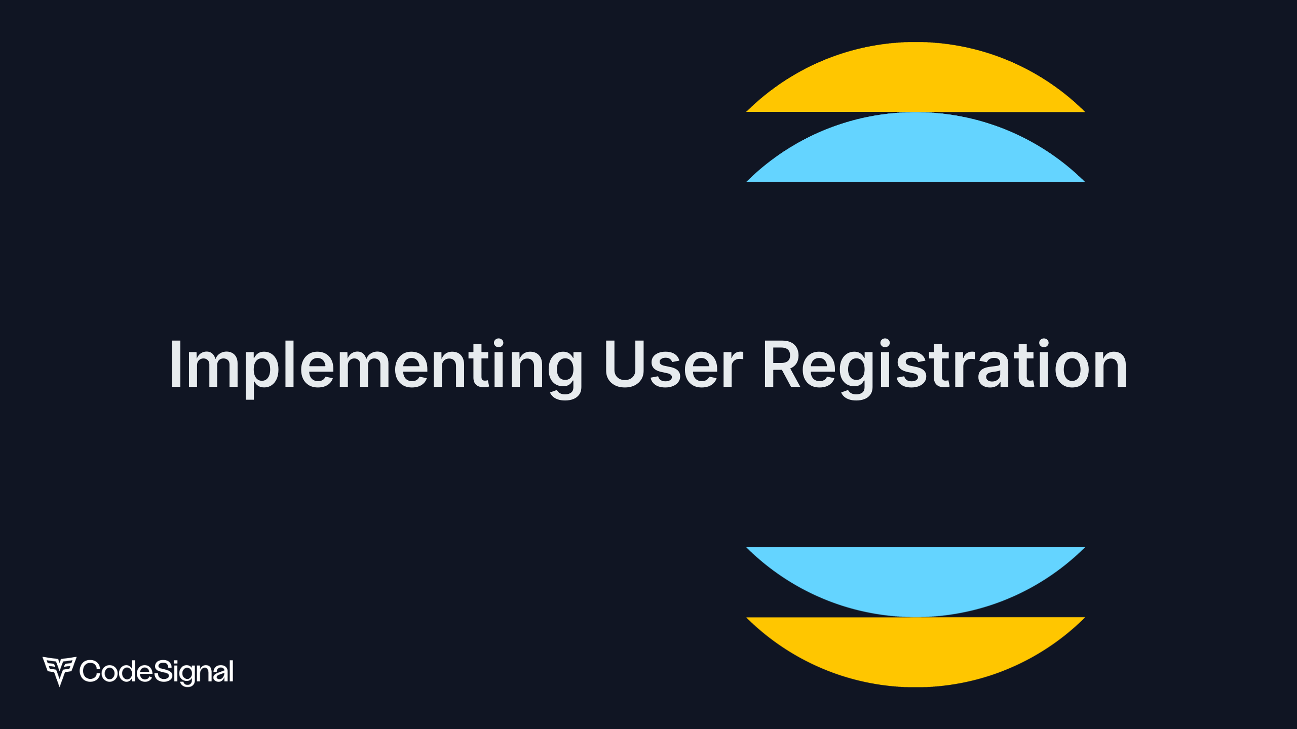 Implementing User Registration | CodeSignal Learn