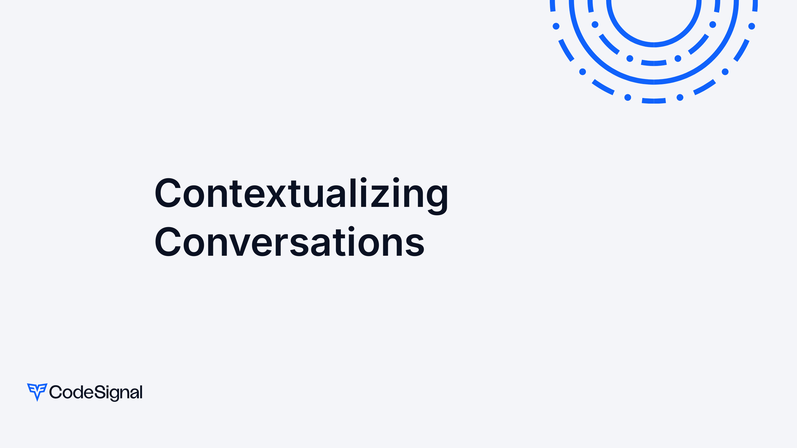 Contextualizing Conversations | CodeSignal Learn