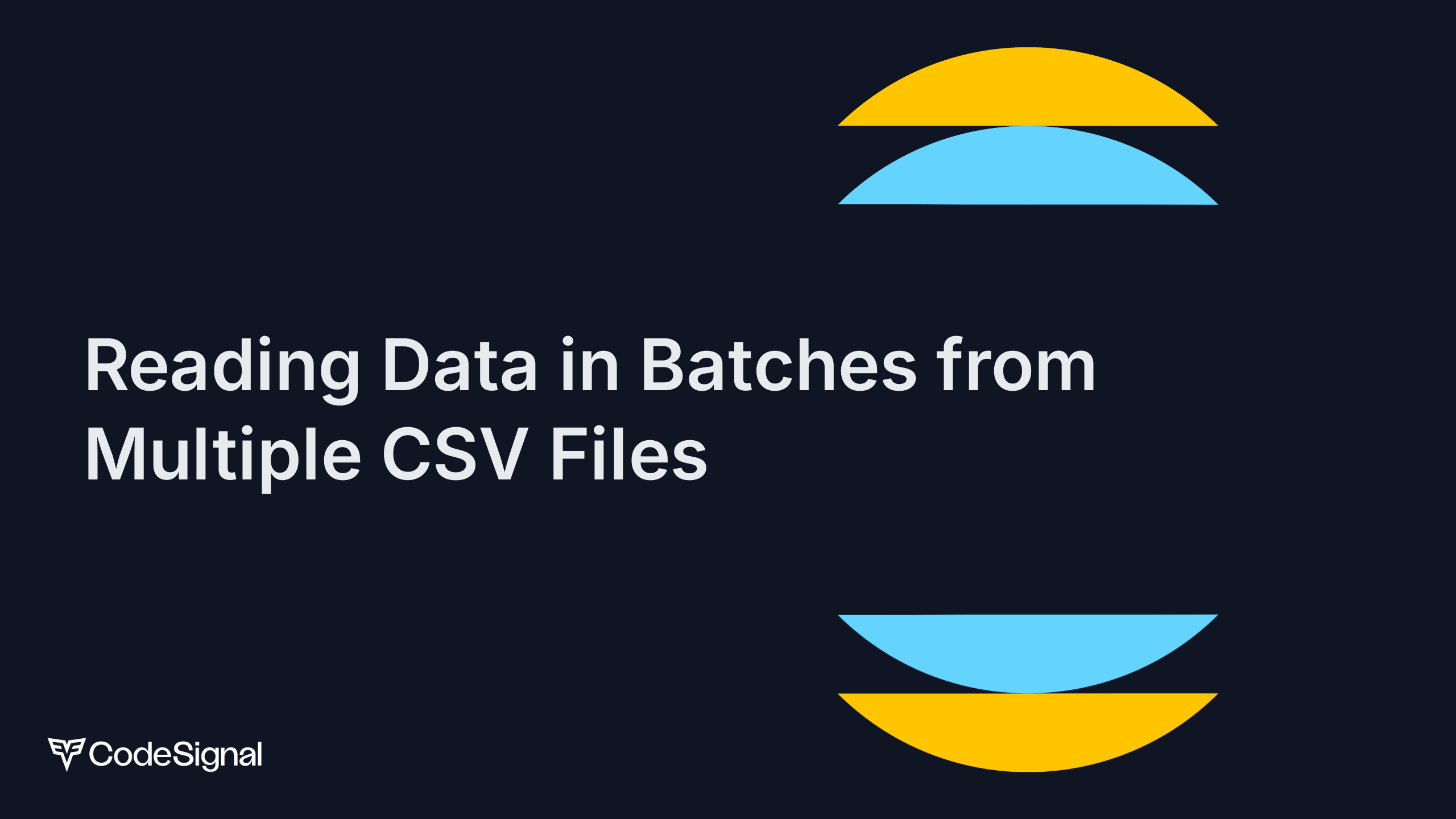 Reading Data In Batches From Multiple Csv Files Codesignal Learn