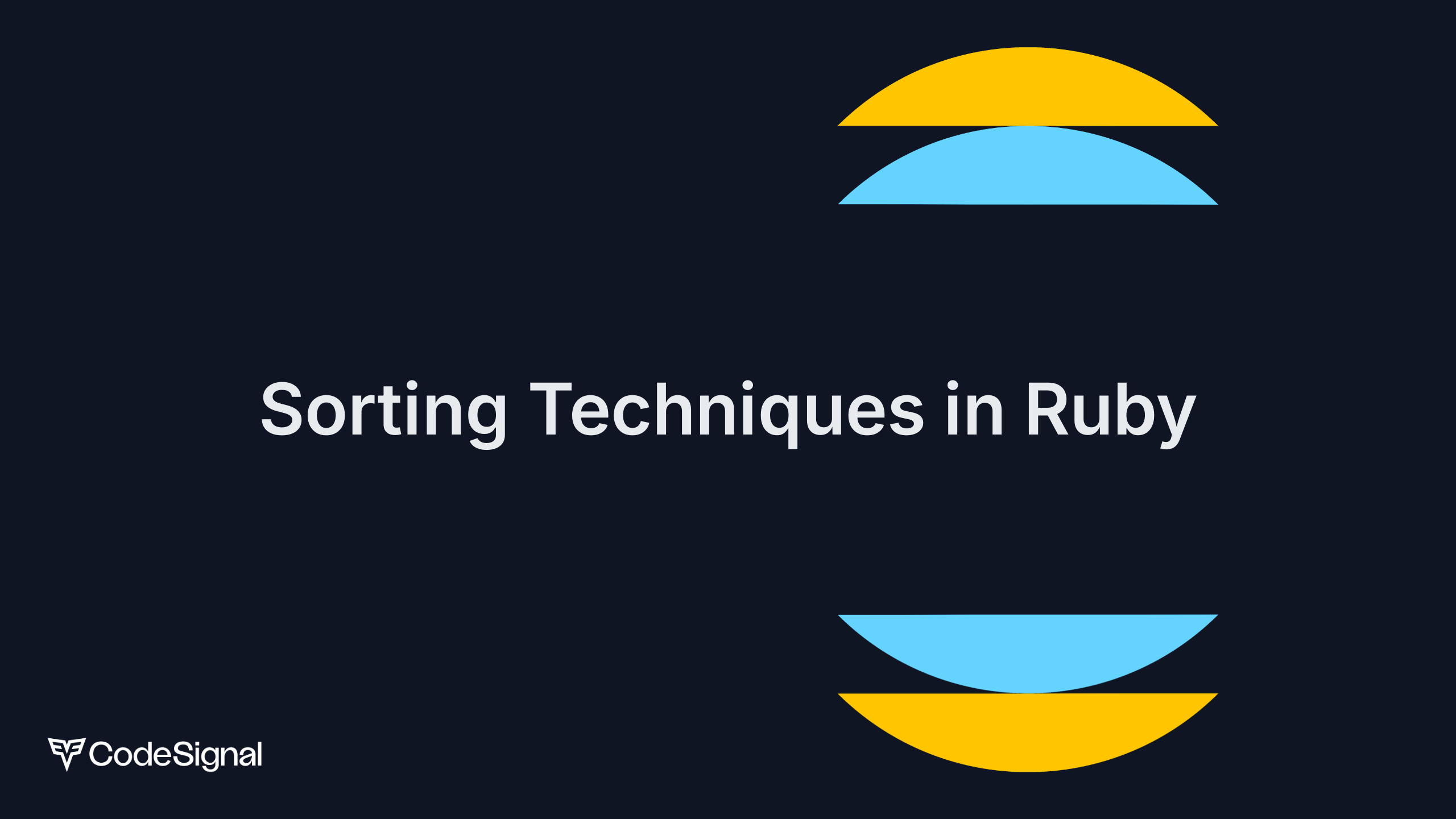 Sorting Techniques in Ruby | CodeSignal Learn