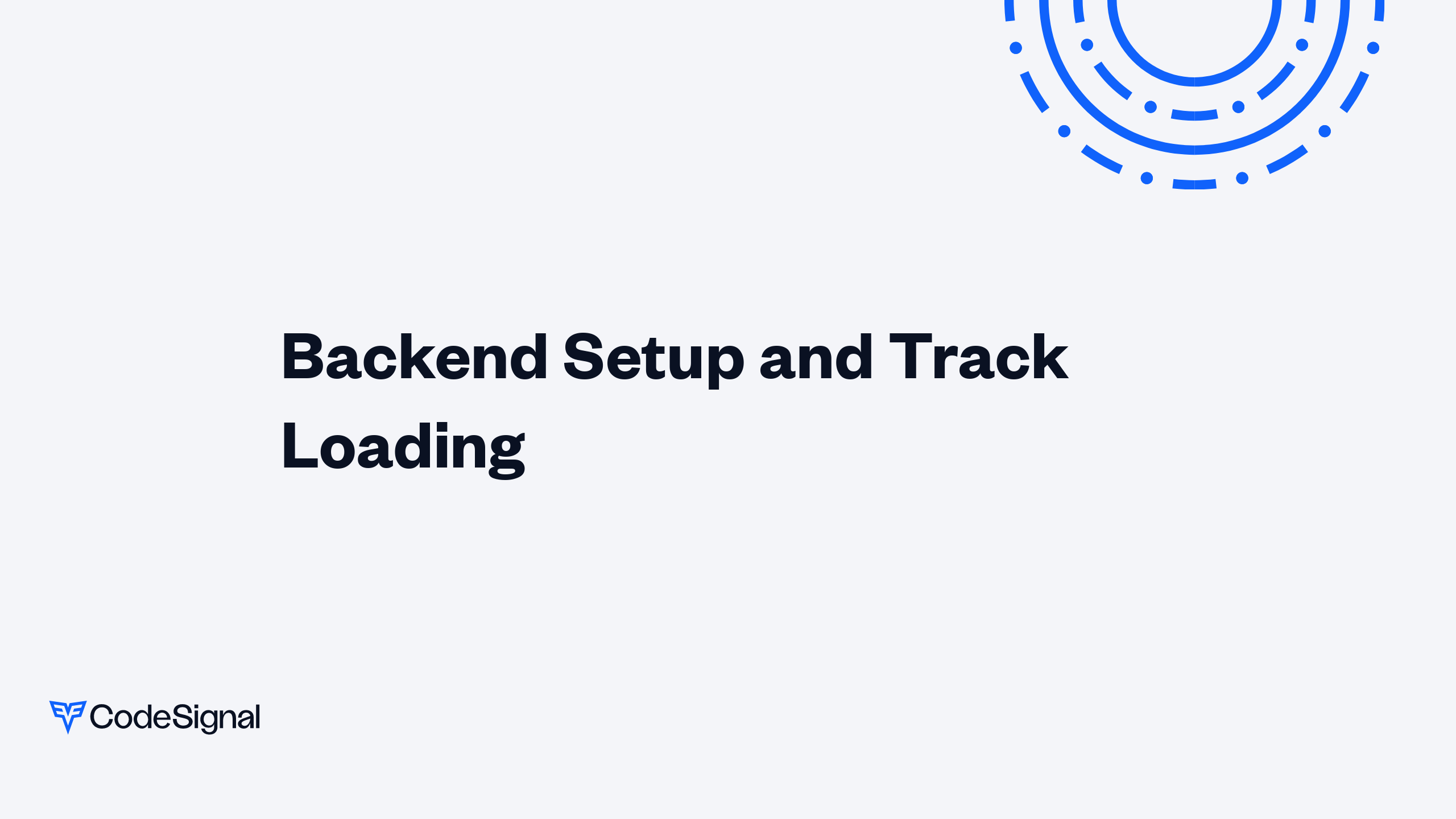 Backend Setup and Track Loading | CodeSignal Learn