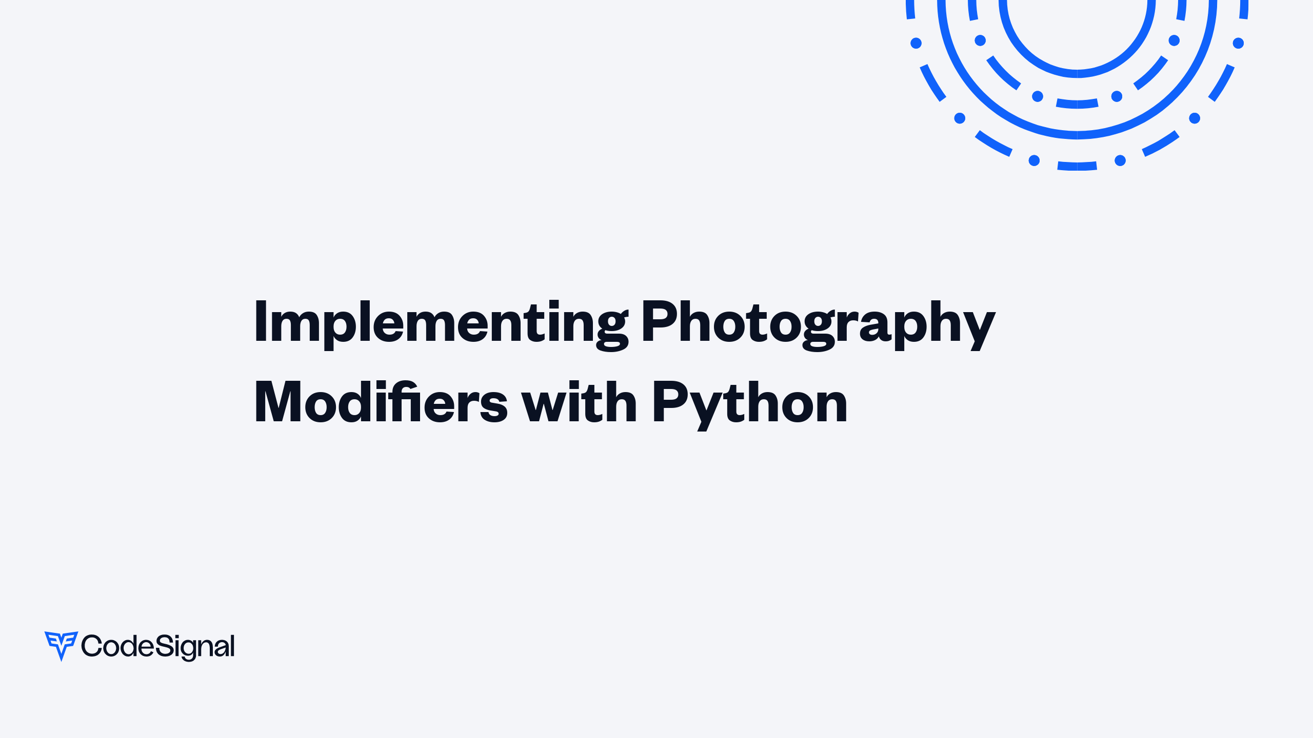 Implementing Photography Modifiers with Python | CodeSignal Learn