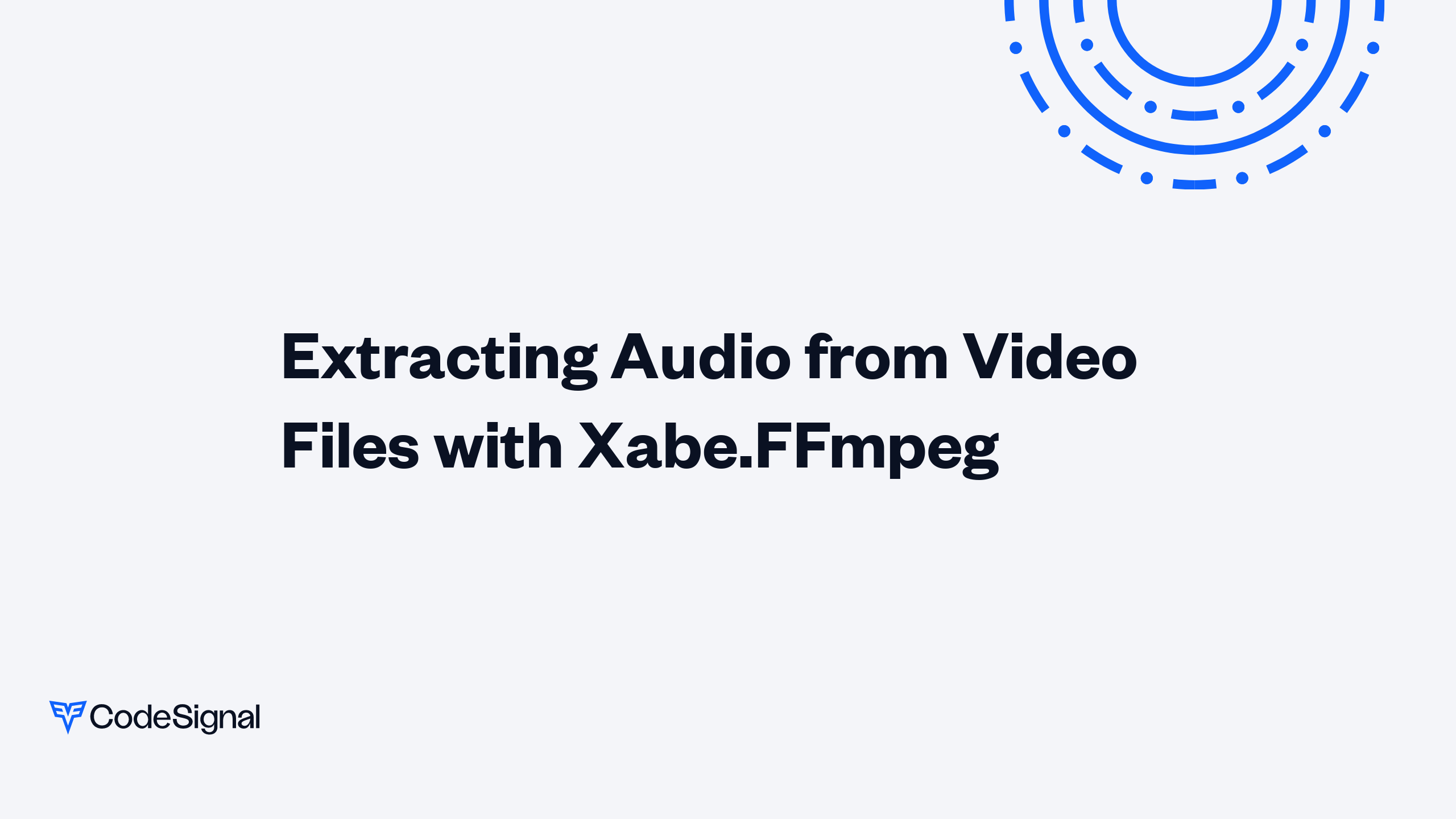 Extracting Audio from Video Files with Xabe.FFmpeg | CodeSignal Learn