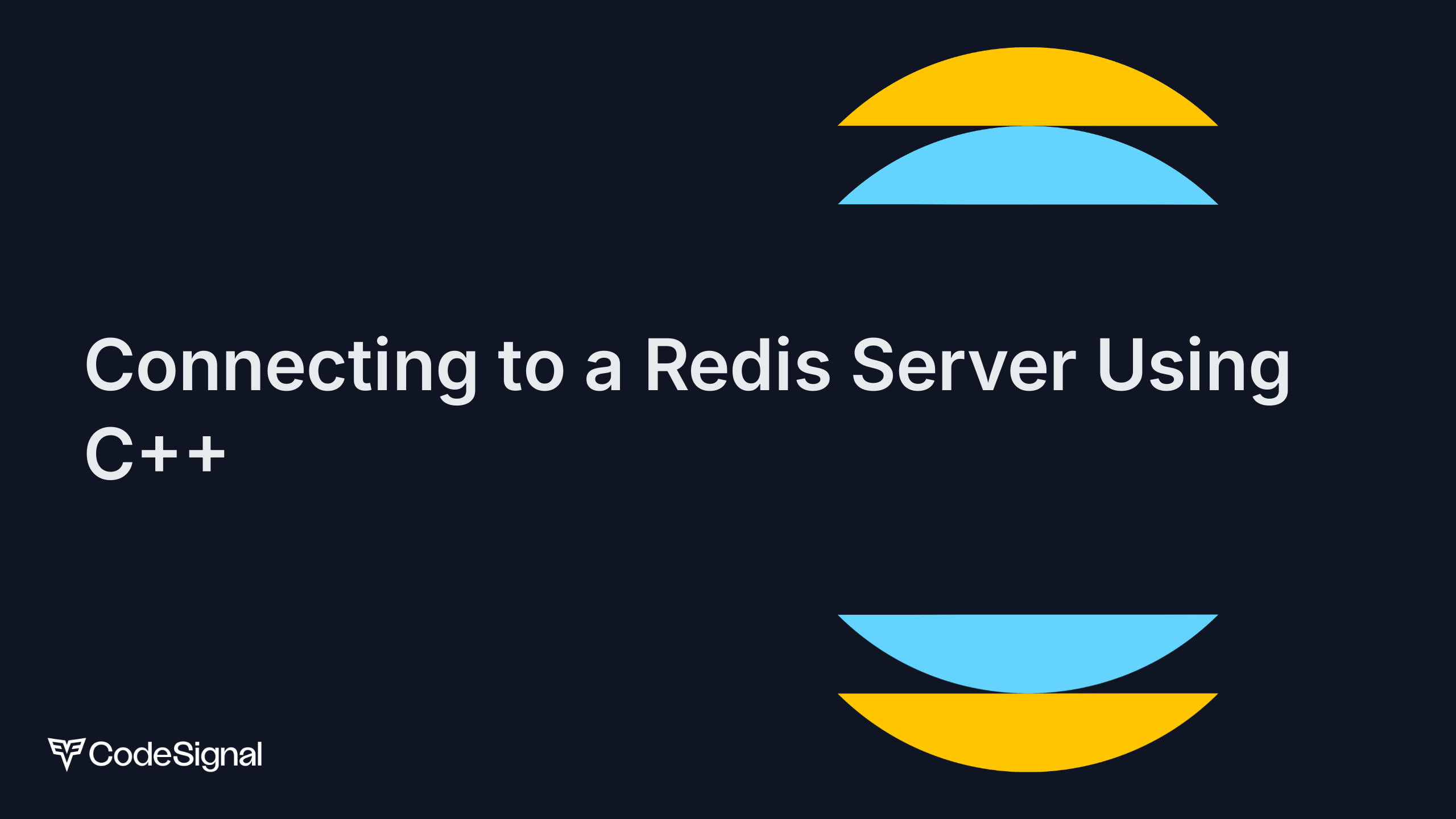 Connecting to a Redis Server Using C++ | CodeSignal Learn