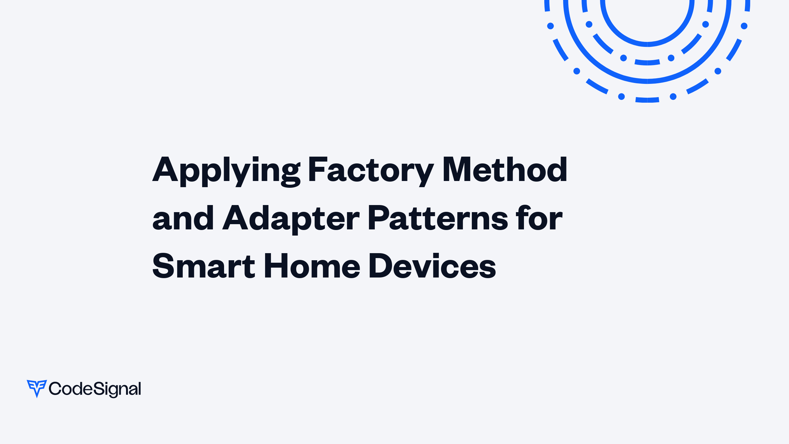 Factory and Adapter Patterns | CodeSignal Learn