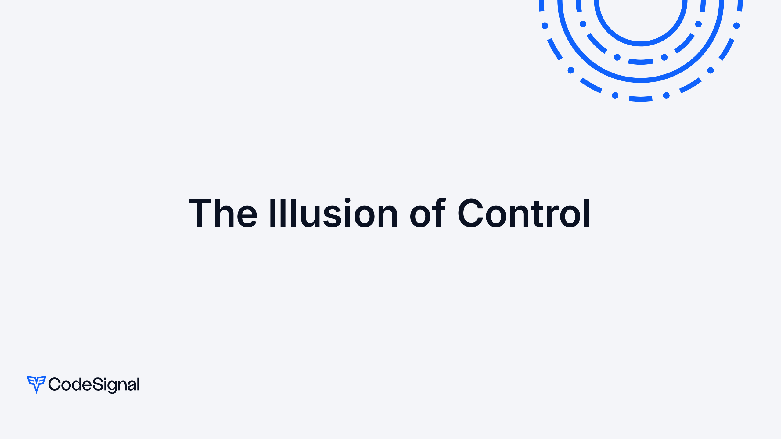 The Illusion of Control | CodeSignal Learn