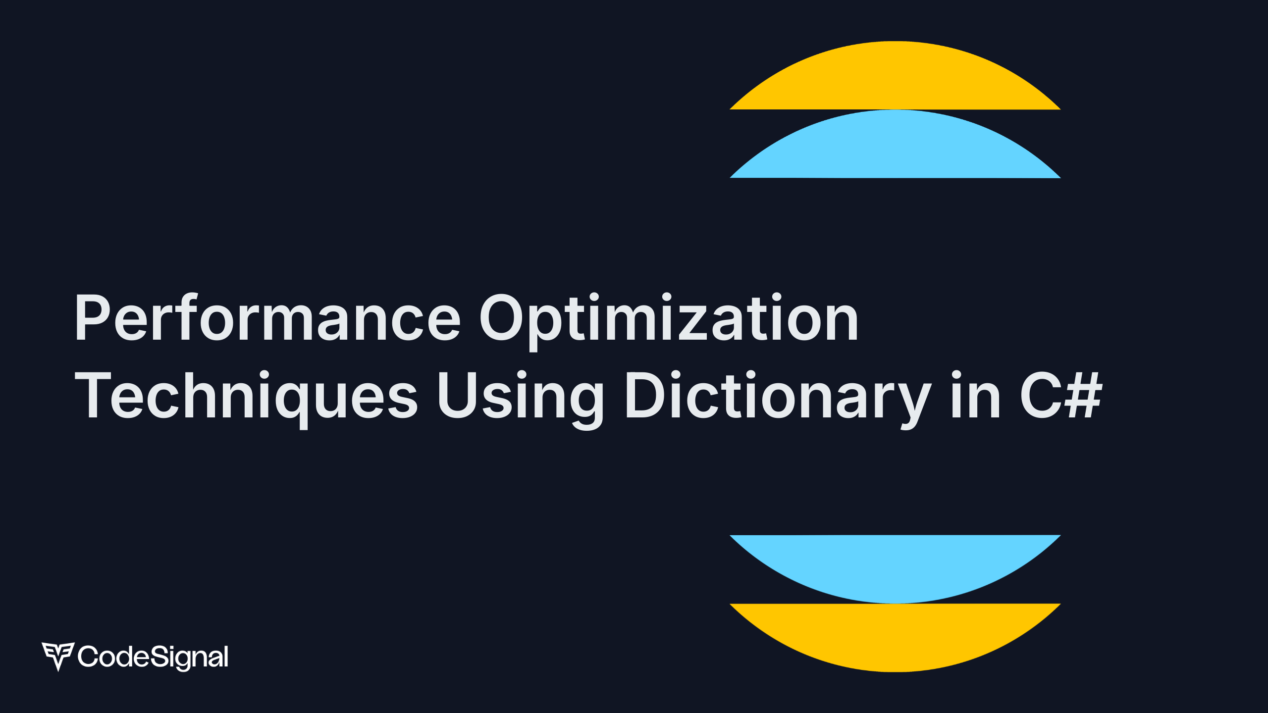 Performance Optimization Techniques Using Dictionary in C# | CodeSignal ...