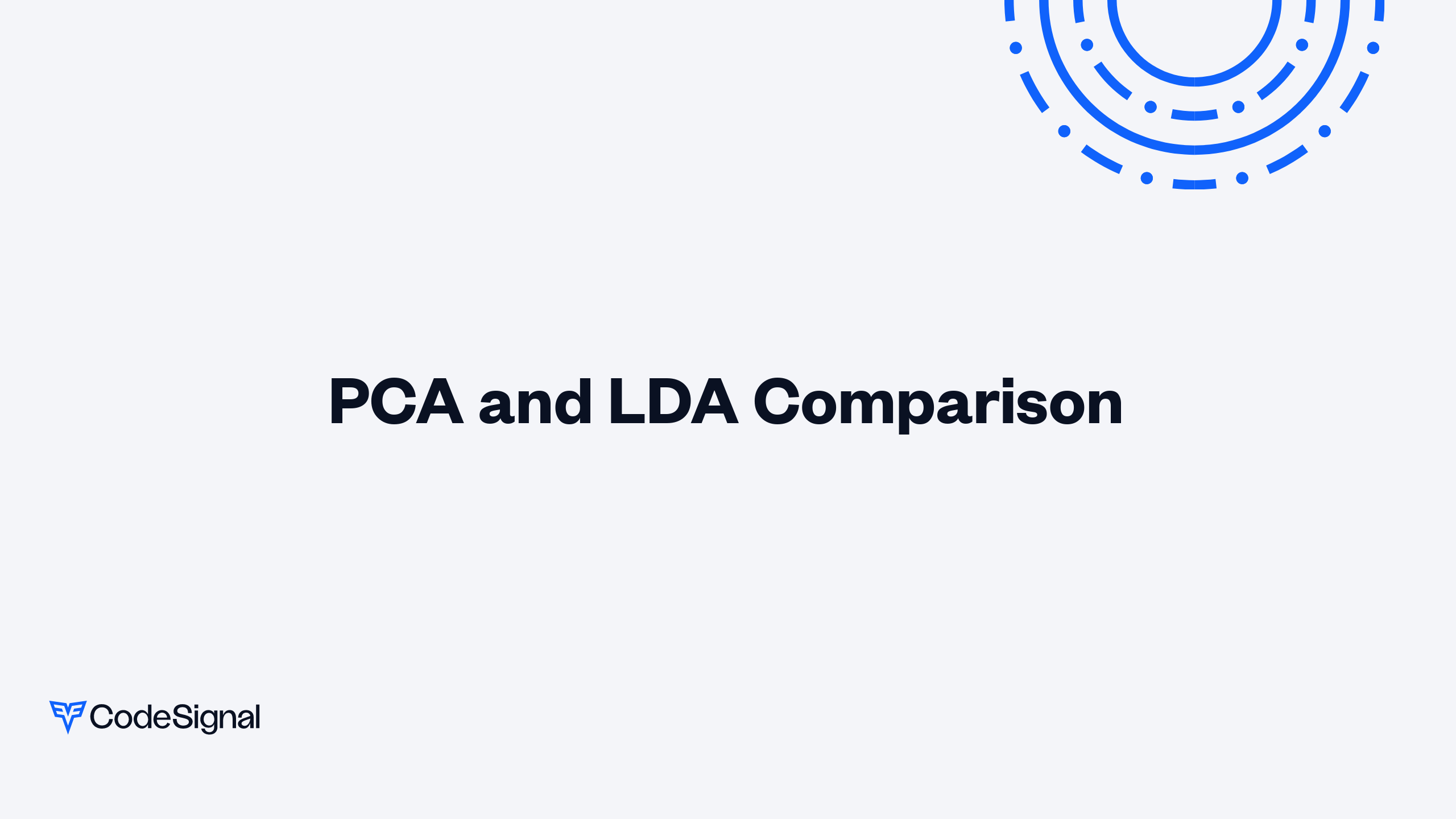 PCA and LDA Comparison | CodeSignal Learn